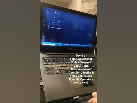 Day 6 of #100DaysOfCode Type Conversion Coercion , Truthy Falsy Value, Equality Operator ...