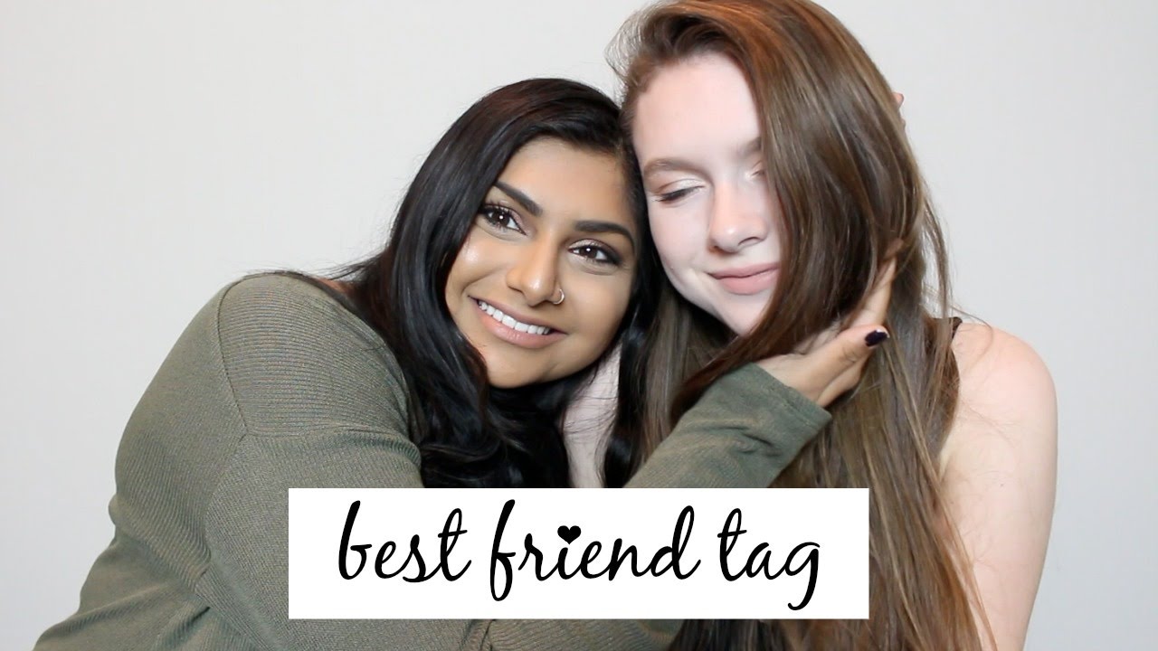 Best Friend Tag! ft. stayypozitive - YouTube
