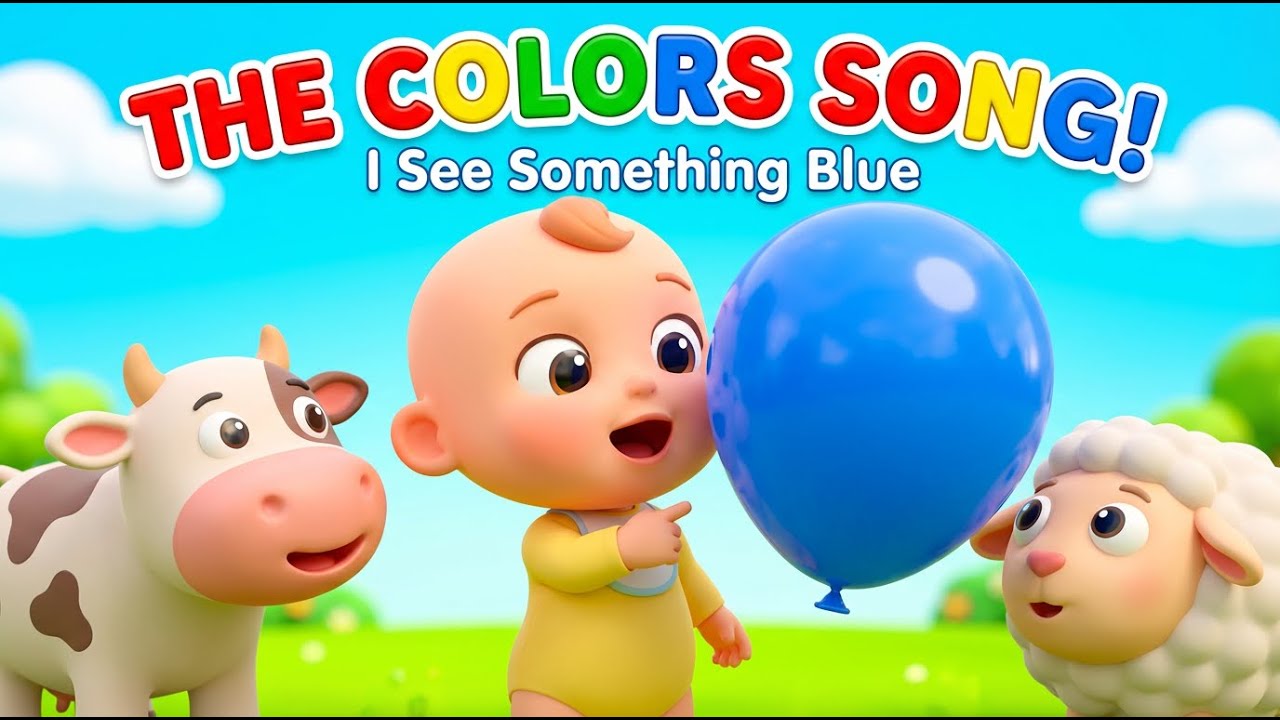 The Colors Song | I See Something Blue | Learn Colors for Toddlers ...