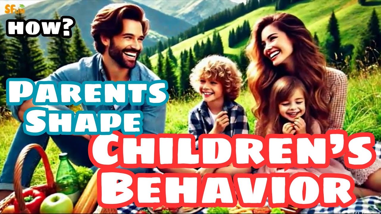 How Do Parents Shape Their Children’s Behavior? - YouTube
