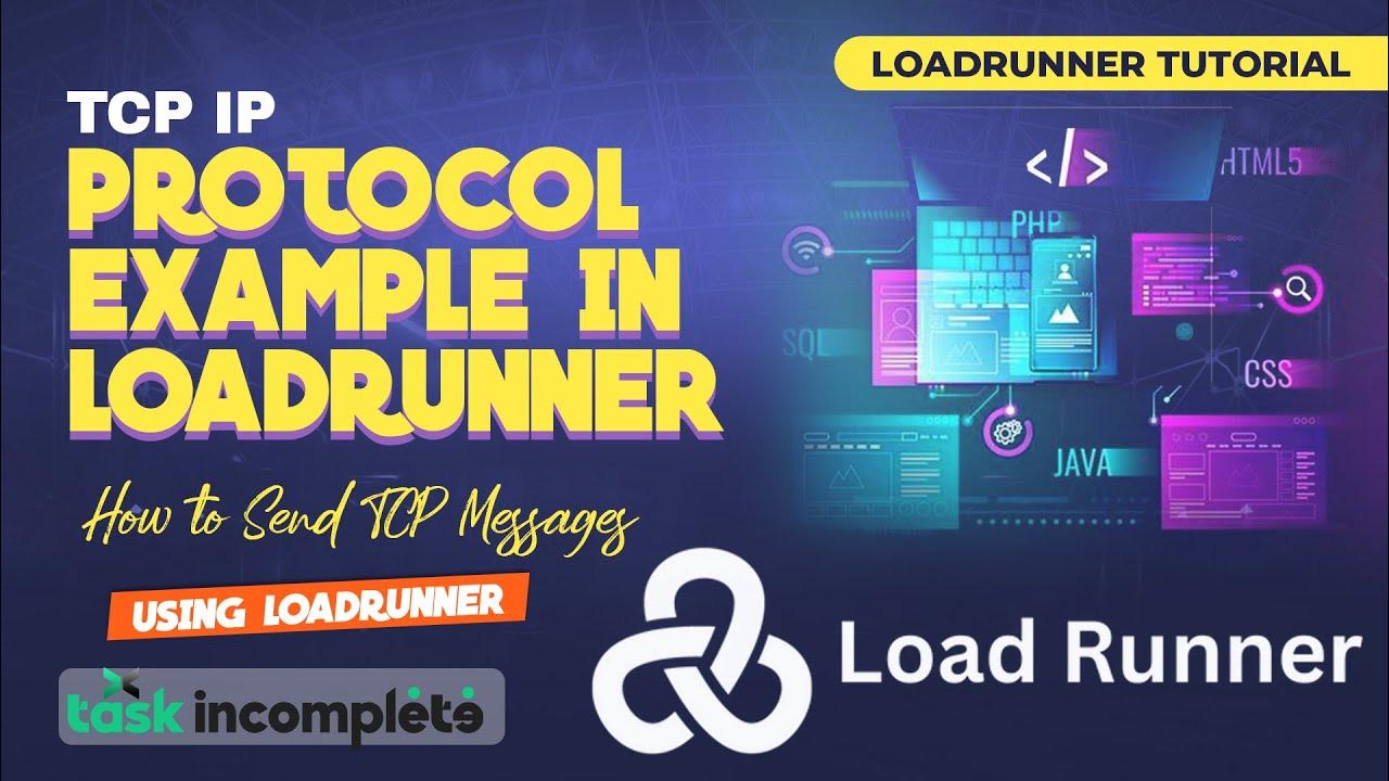 Tcp Ip Protocol Example In Loadrunner How To Send Tcp Messages Using Loadrunner Youtube