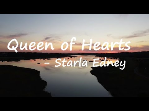 Queen of Hearts lyrics - Starla Edney Lyrics - YouTube