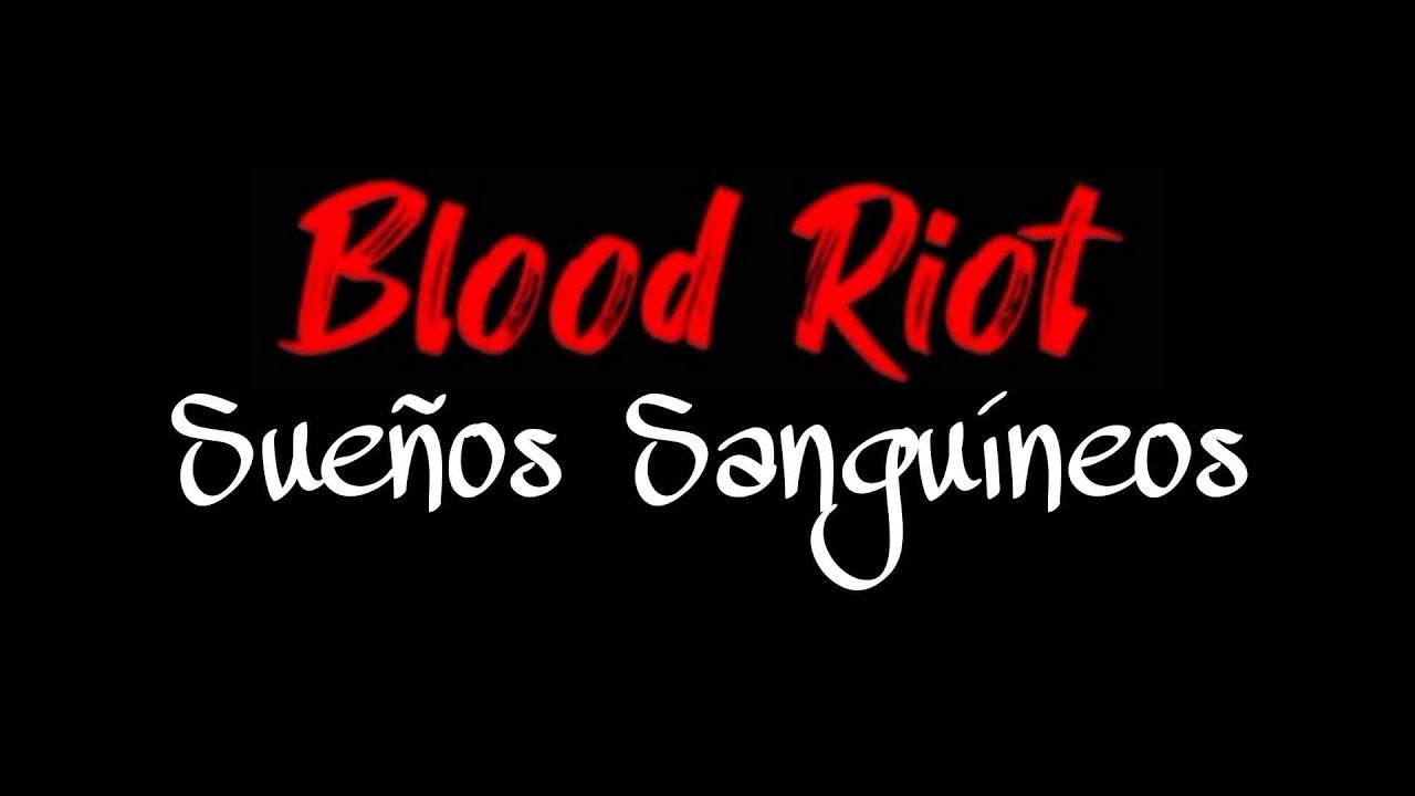 Blood Riot Pantalla Negra EXCLUSIVO SOLO EN FB Y DRIVE - YouTube