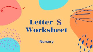 Letter S Worksheet – Nursery