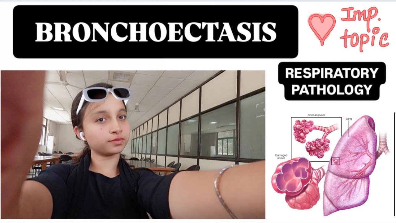 Making it simplified and enthusiastic 🤩😌| Pathology | Medical Science | Bronchiectasis - Lungs ...