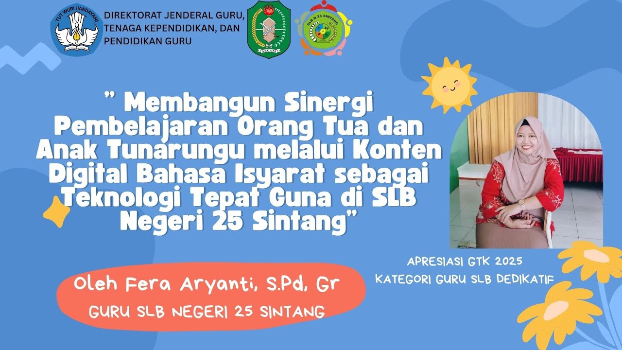 VIDEO APRESIASI GTK 2025 GURU SLB DEDIKATIF FERA ARYANTI - YouTube