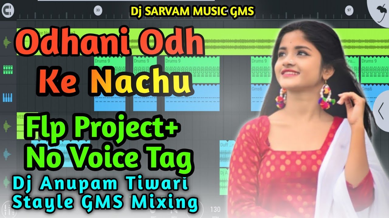 Odhani Odh Ke Nachu Dj Remix Hindi Flp Project+No Voice Tag Hard GMS ...