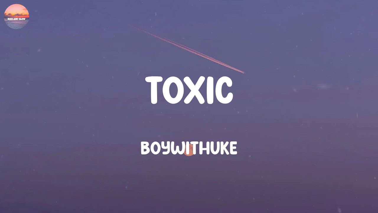 Toxic - BoyWithUke | Ghost, Owl City, Sam Smith,... (Mix) - YouTube