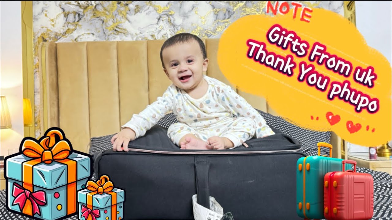 Gifts From Uk | Phupo lai dhair saray Gifts | Thank you phupo 😍 ️ - YouTube