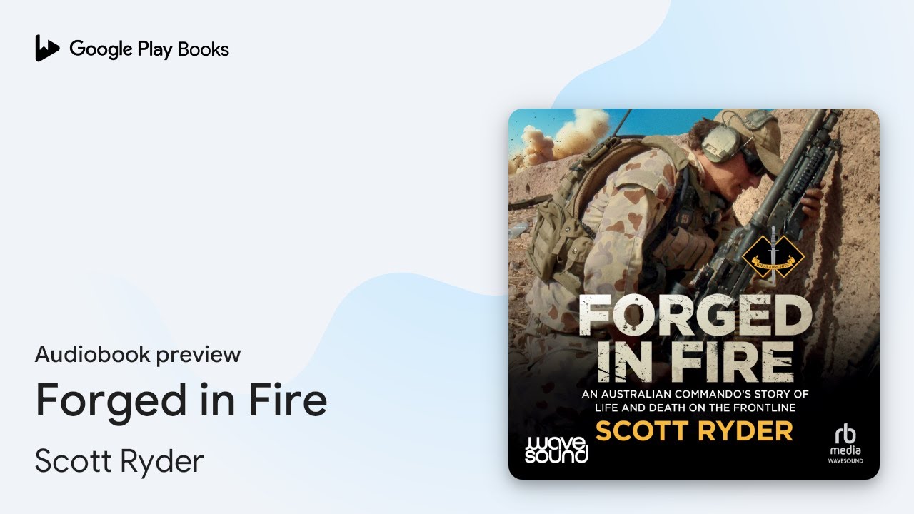 Forged in Fire by Scott Ryder · Audiobook preview - YouTube