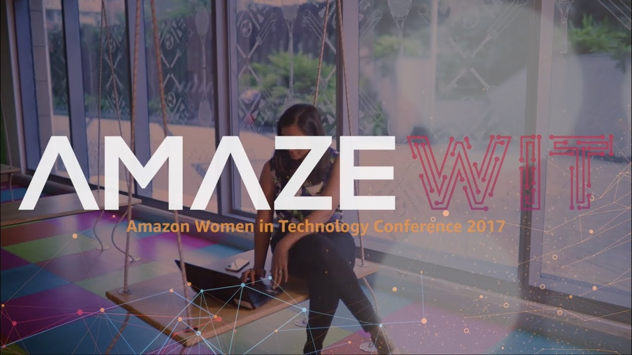 Amazon Women in Technology Conference - AmazeWIT 2017 - YouTube