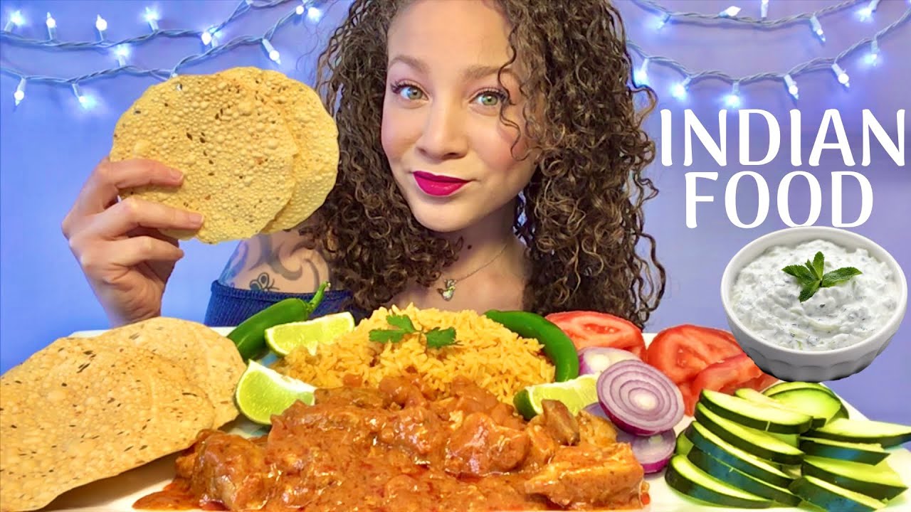 ASMR INDIAN FOOD MUKBANG| SPICY CHICKEN TIKKA MASALA, PAPADUM, RAITA ...