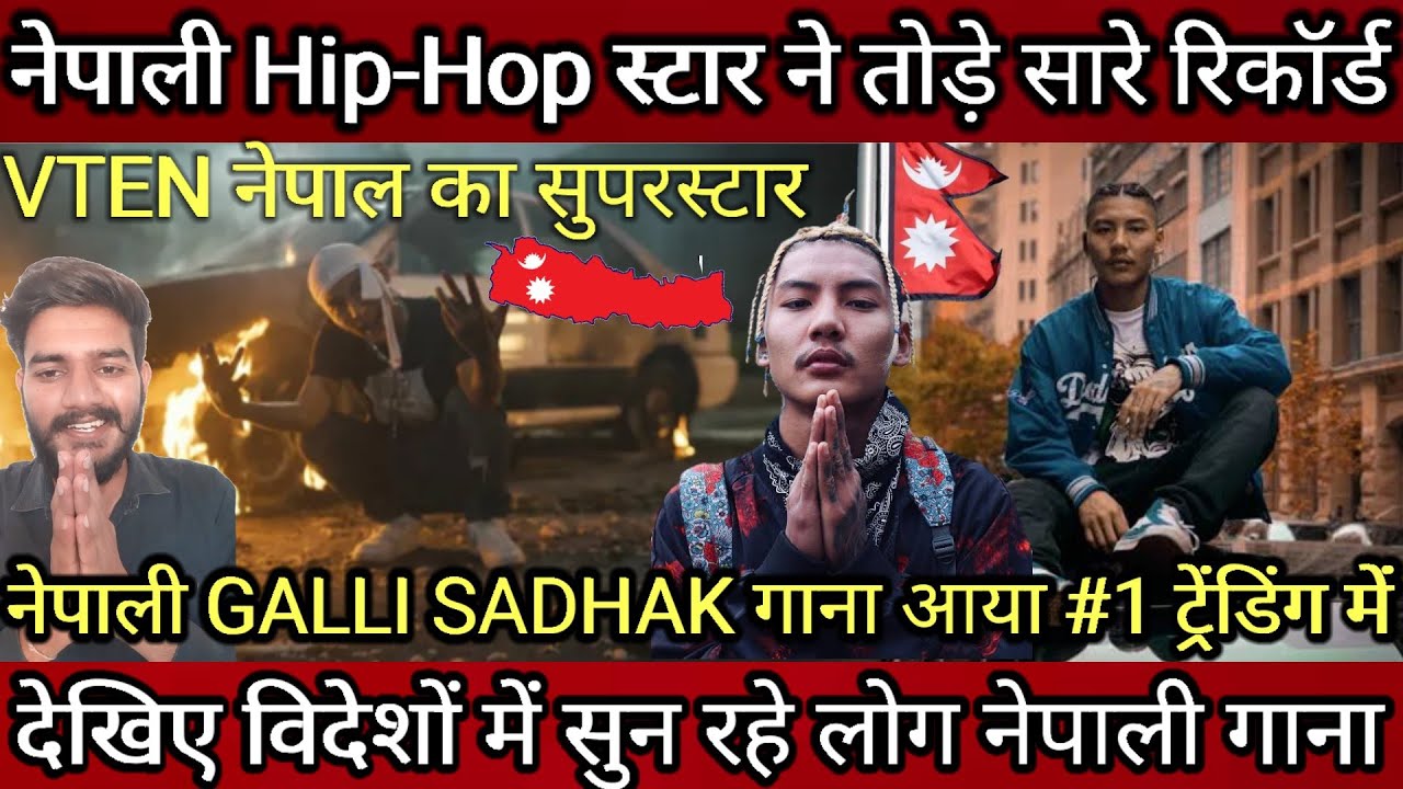 Nepali song GALLI SADAK #1tranding on YouTube ! VTEN GALLI SADAK ...