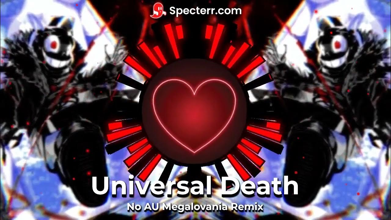 Universal Death [An Original No AU Megalovania Remix by Goatman Gamer] - YouTube