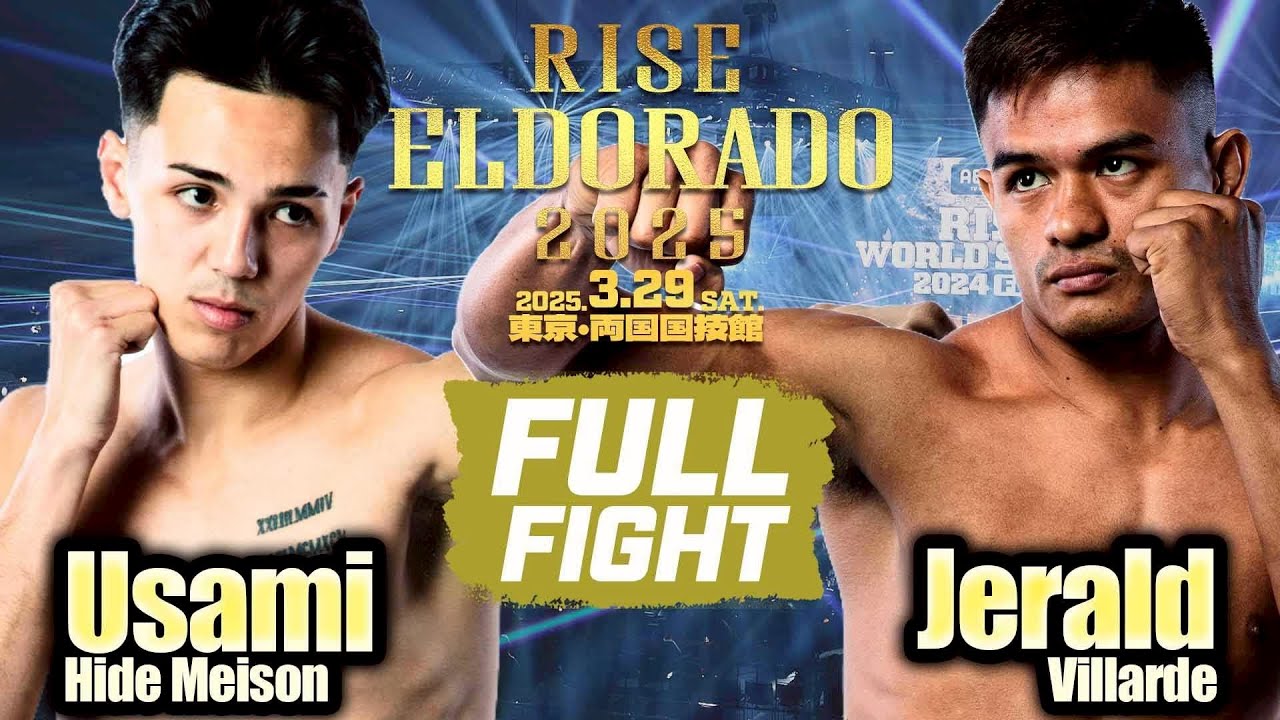 宇佐美 秀 メイソンvsジェラルド・ヴィーラーデ／Hide Meison Usami vs Jerald Villade｜2025.3.29 #RISE_ELDRD 2025【OFFICIAL ...