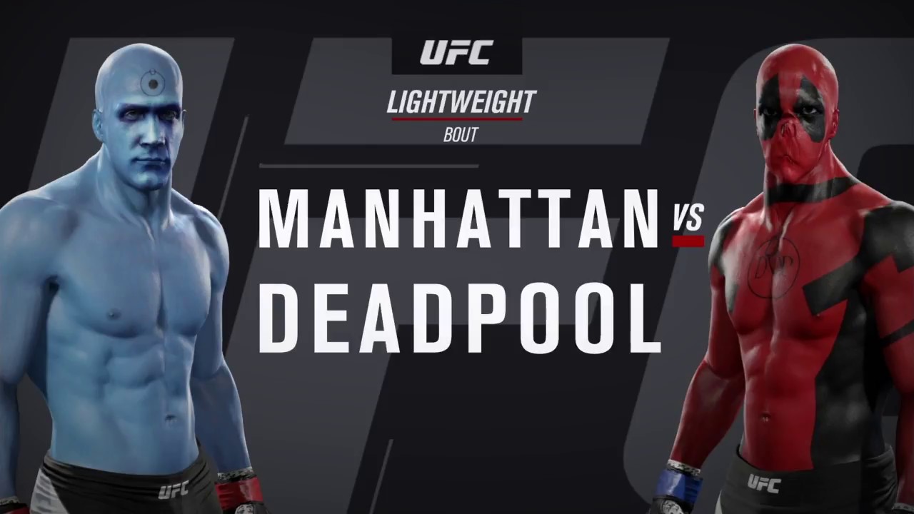 Doctor Manhattan vs. Deadpool (EA Sports UFC 2) - Online - Crazy UFC 👊🤪 ...