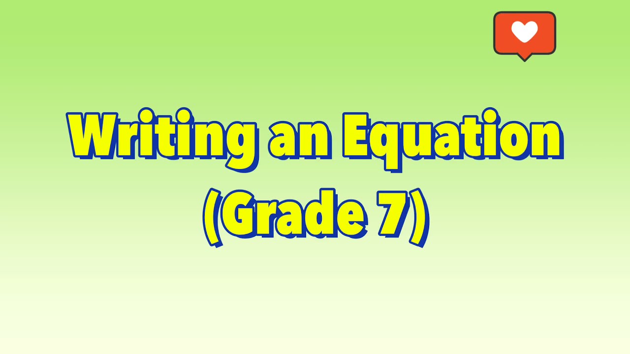 HOW TO WRITE AN EQUATION Teacher AL YouTube HOW TO WRITE AN EQUATION Teacher AL YouTube