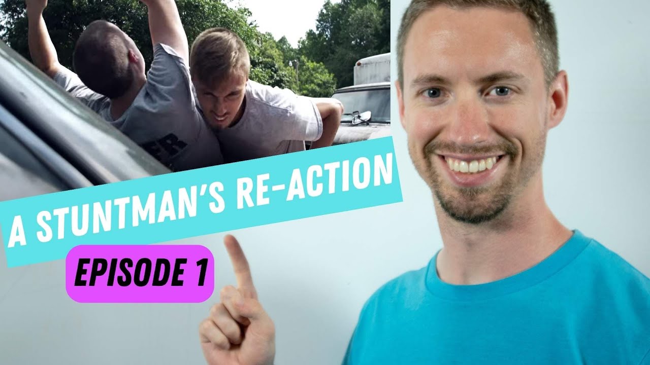 A Stuntman's Re-Action - Episode 1 - YouTube