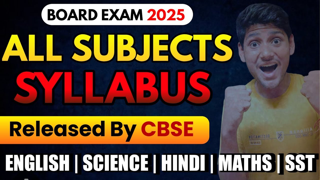 CBSE Class 10 Syllabus 🔥 Board Exam 2025 | CBSE Class 10 Syllabus All ...