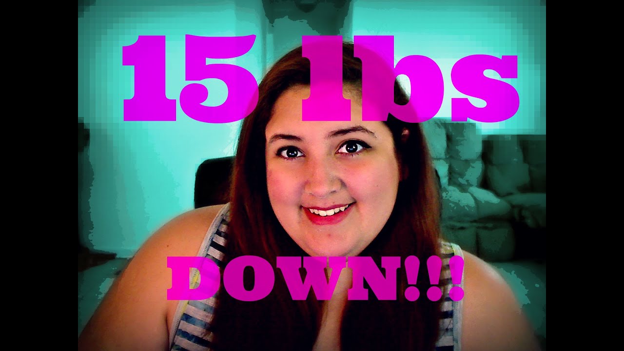 15 LBS DOWN!!! - YouTube