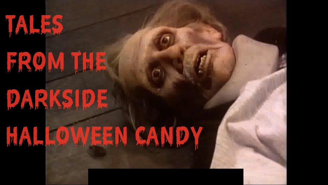 Tales from the Darkside S2E05 - Halloween Candy (Commentary) - YouTube