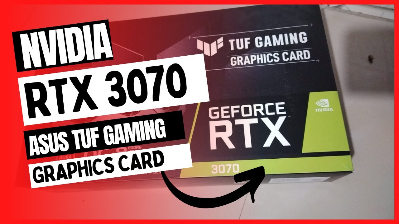 ASUS Tuf gaming RXT 3070 graphics card - YouTube