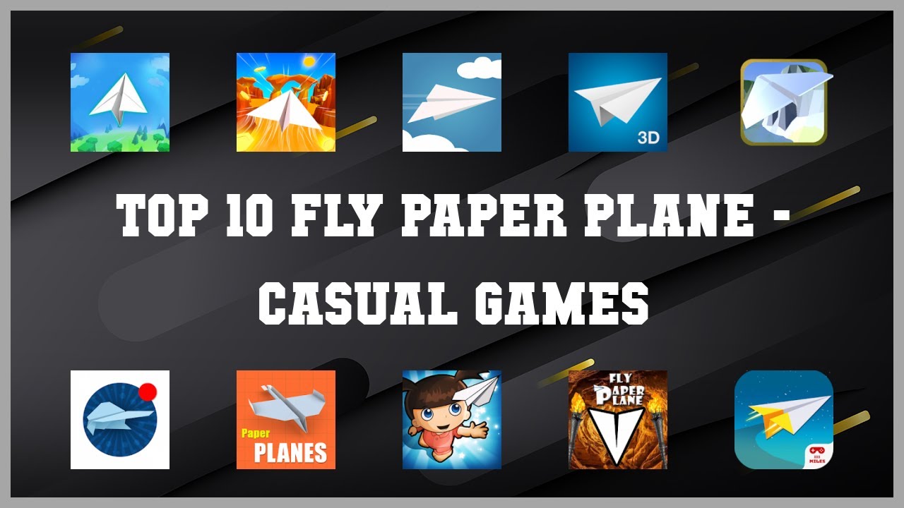 Top 10 Fly Paper Plane Android Games - YouTube