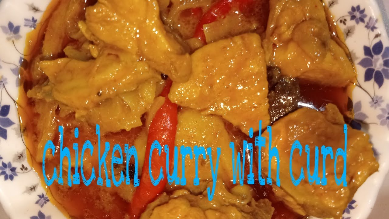 chicken curry with curd - YouTube