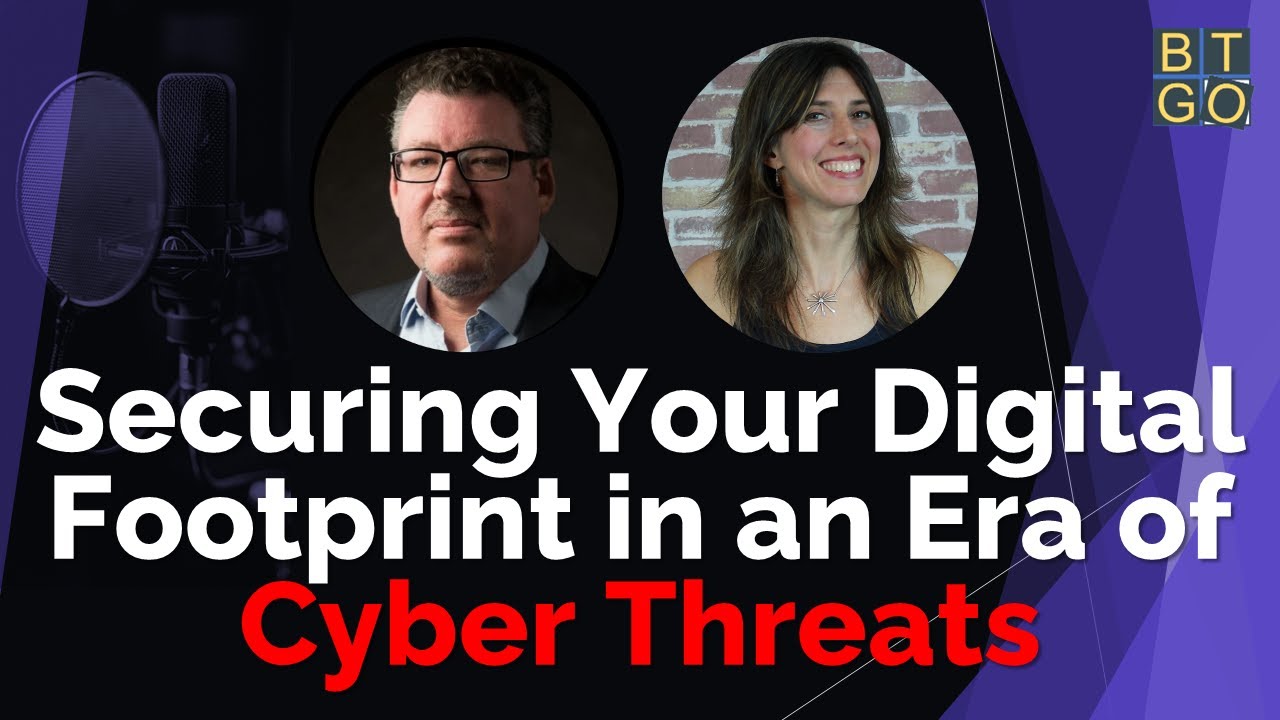 Securing Your Digital Footprint in an Era of Cyber Threats - YouTube
