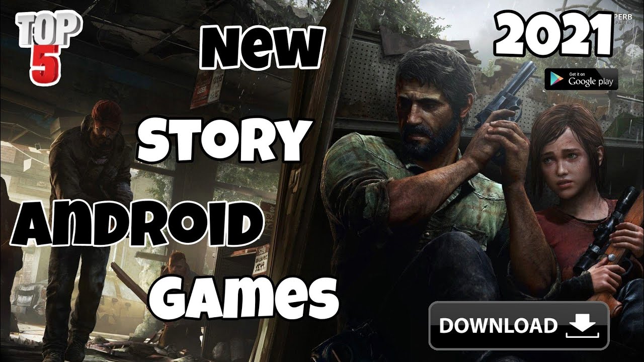 Top 5 Bast STORY BASED Games for Android in 2021(OFFLINE) HIGH GRAPHICS ...