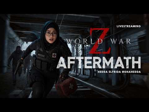 Iya Daily dulu ya | World War Z Indonesia #wwz