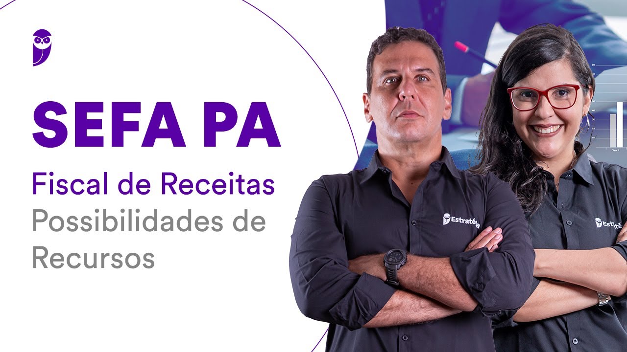 Concurso SEFA PA – Fiscal de Receitas - Possibilidades de Recursos ...