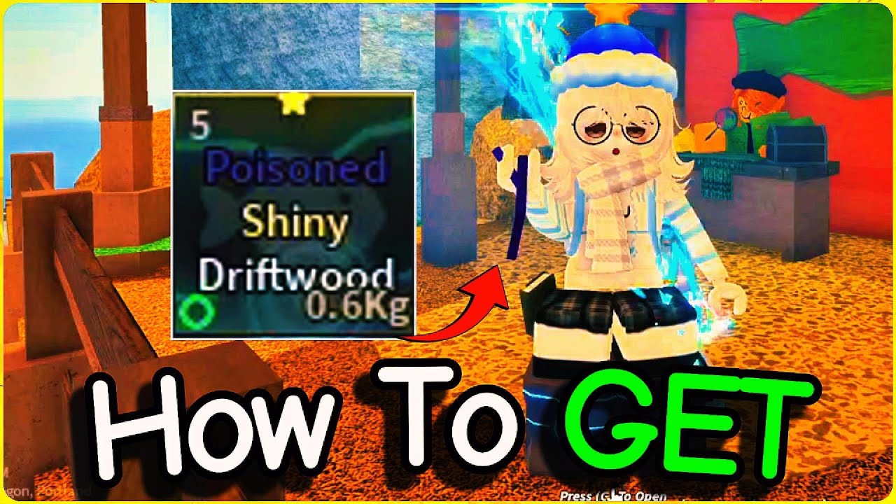How to GET POISONED DRIFTWOOD FAST in FISCH (ROBLOX) - YouTube