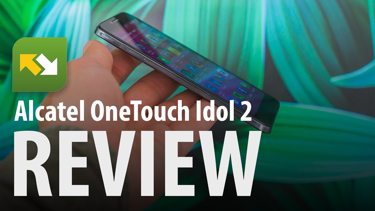 Alcatel OneTouch Idol 2 : Review - YouTube