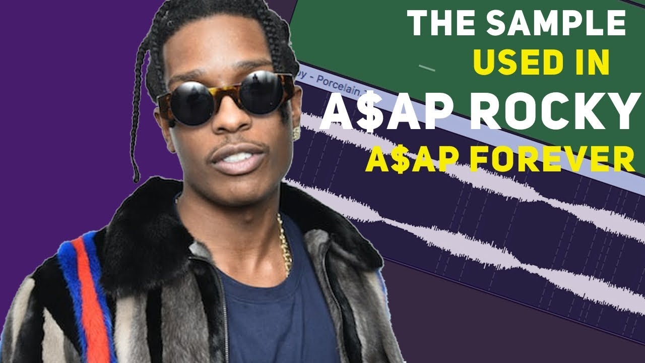 Asap rocky forever sample - boldnaa