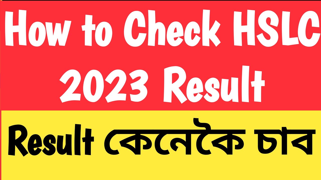 How to Check HSLC 2023 Exam Result // - YouTube