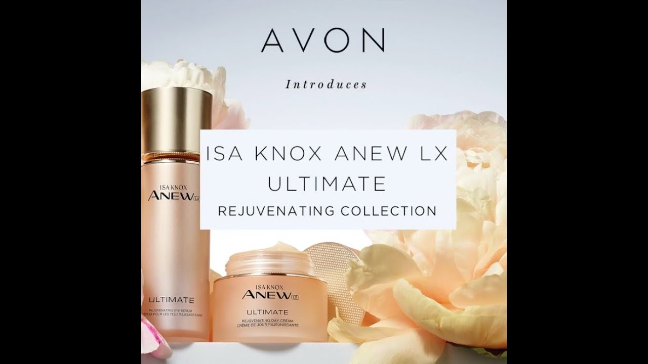 Avon ISA KNOX Anew LX Ultimate - YouTube