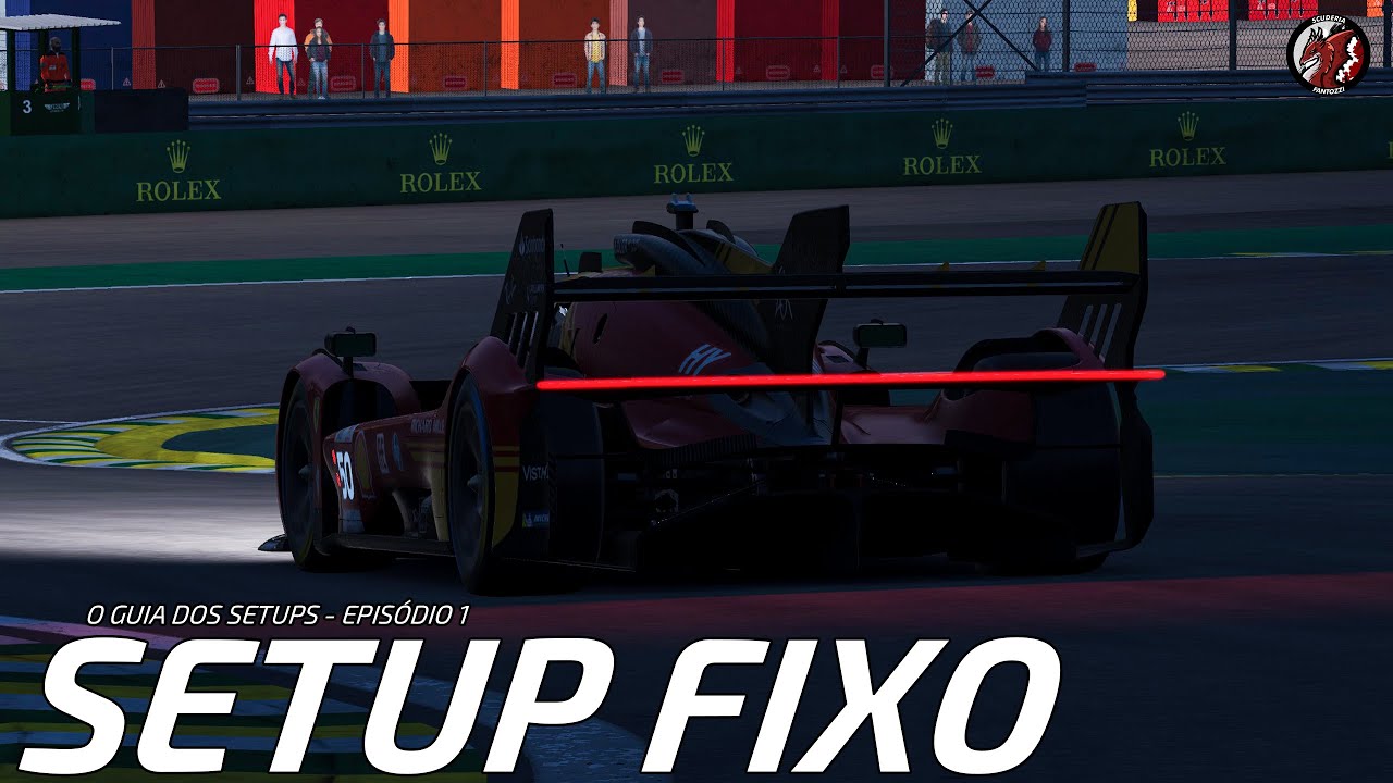 Le Mans Ultimate | GUIA DOS SETUPS #1 - Tudo sobre o SETUP FIXO - YouTube