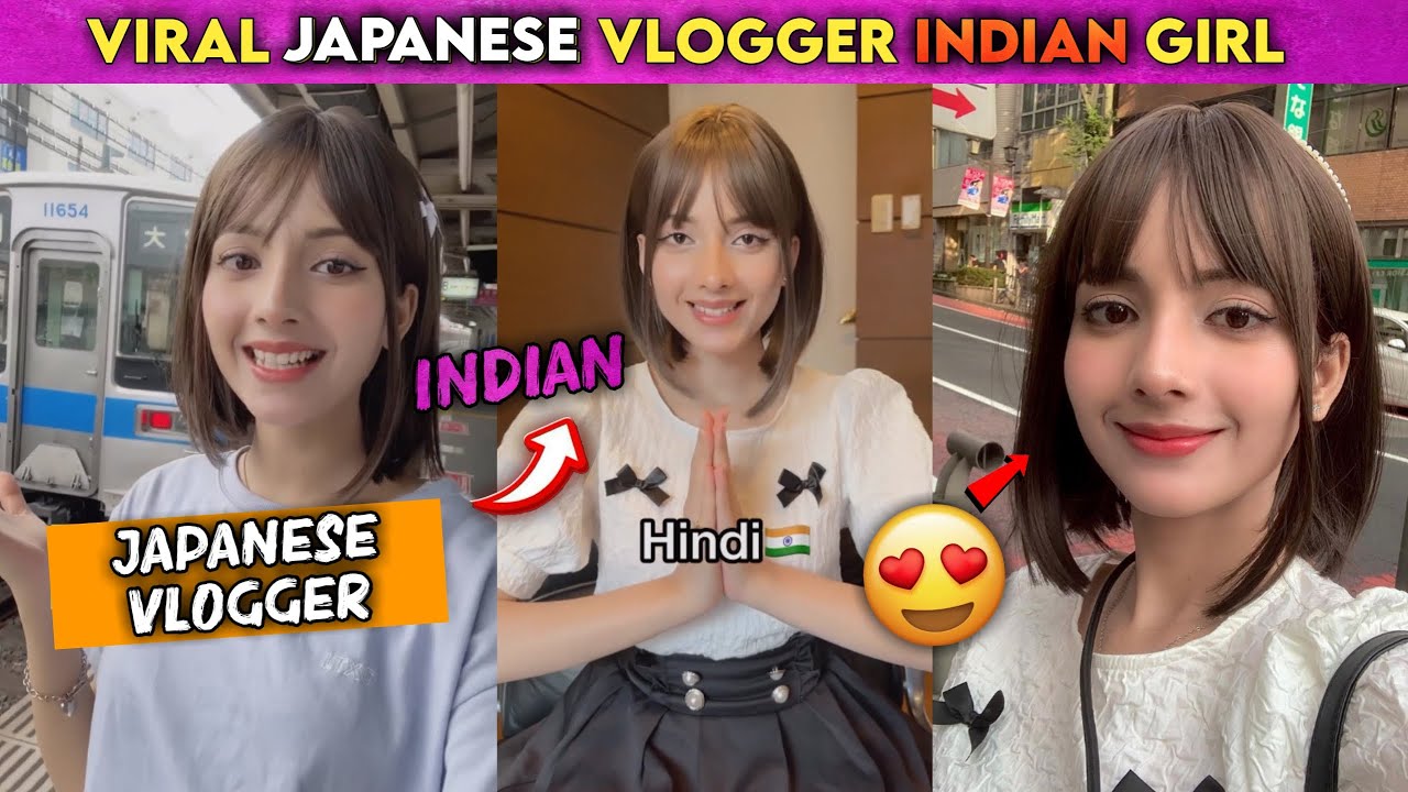 Viral japanese Vlogger hindi Indian Girl | Instagram Viral Japanese ...