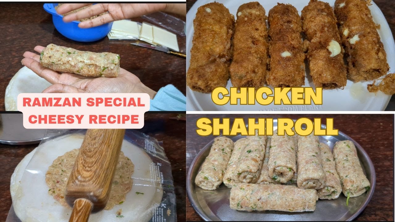 Shahi roll|chicken cheese shahi roll|ramzan special easy cheesy recipe ...