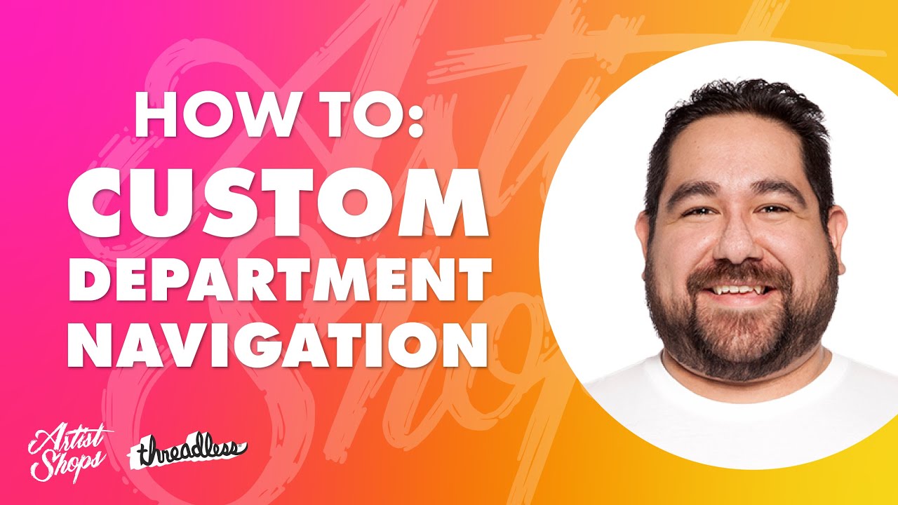 Artist Shop How To: Custom Department Navigation - YouTube