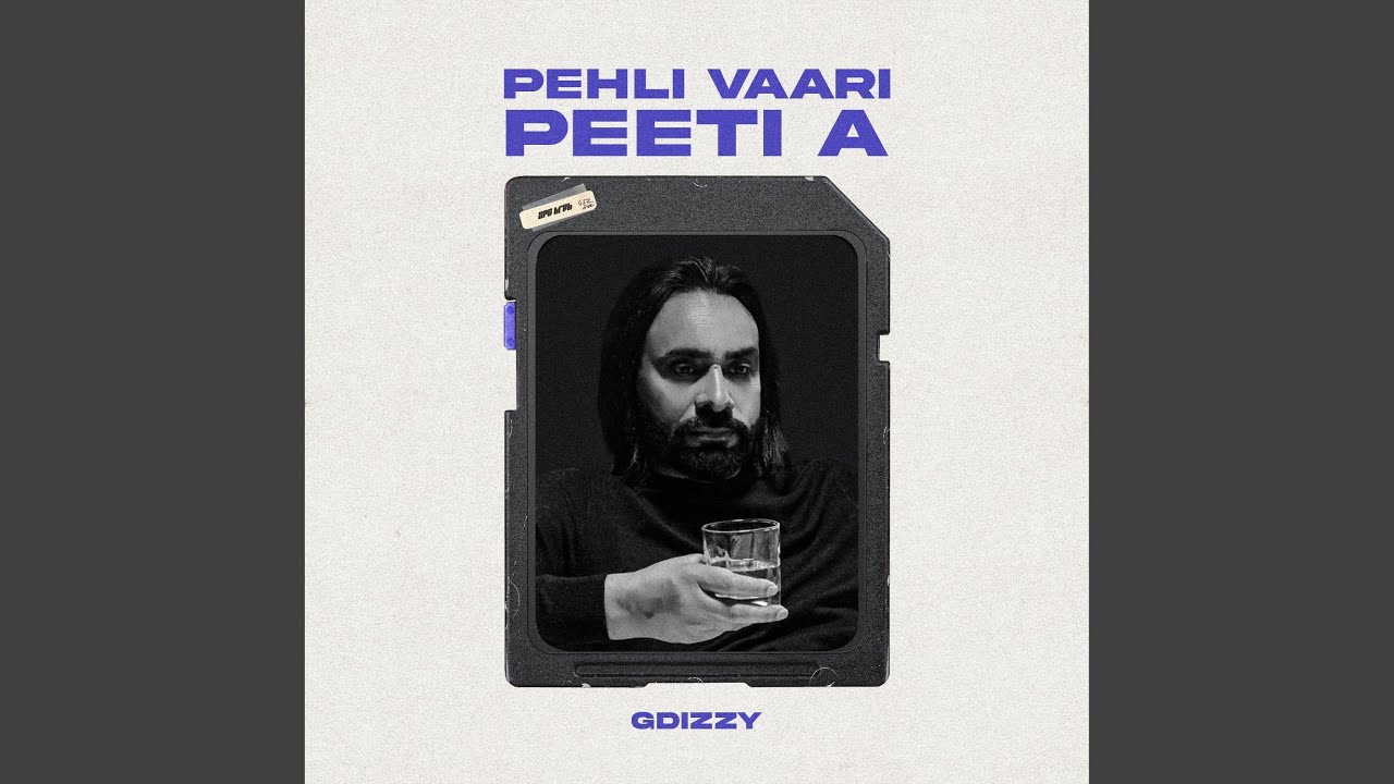 Pehli Vaari Peeti a - YouTube
