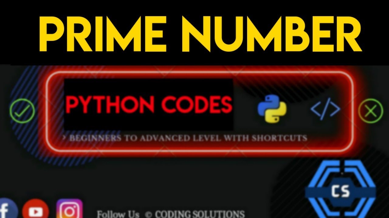 Python Program To Print Prime Numbers Python Programming Codes 4540