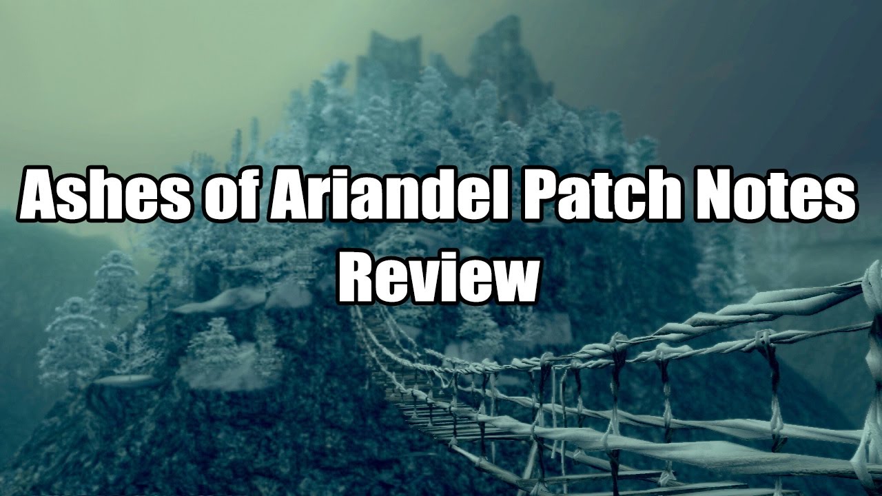 Ashes of Ariandel Patch Notes Review - Dark Souls III - YouTube