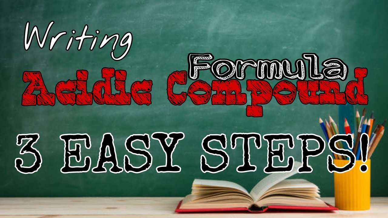Acid: Writing Formula - YouTube