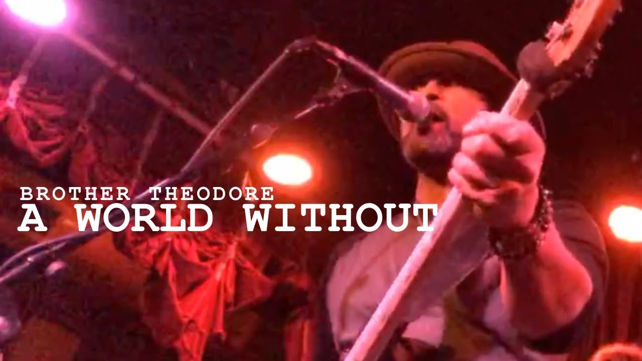 Brother Theodore Performance