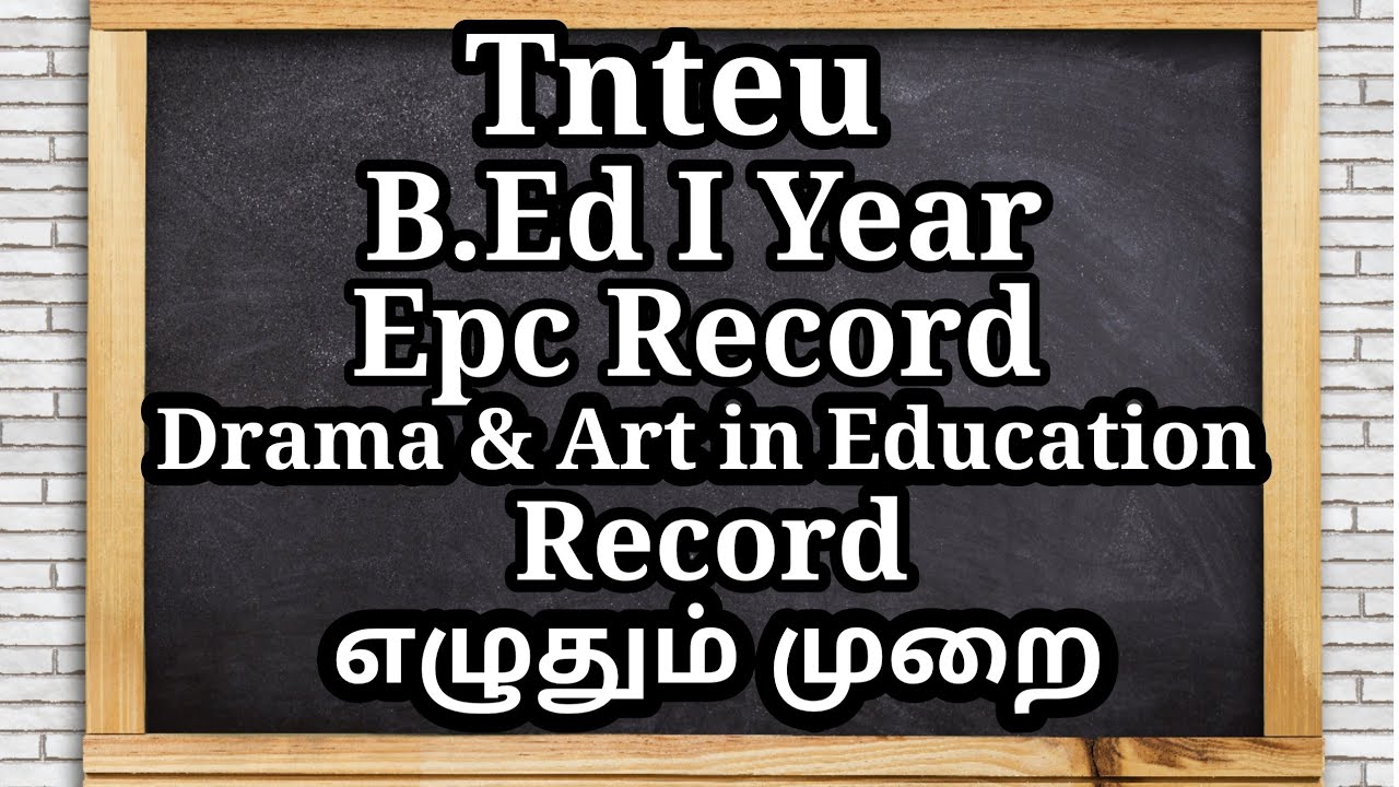 How To Write B.Ed Records in Drama & Art in Education Record writing in ...