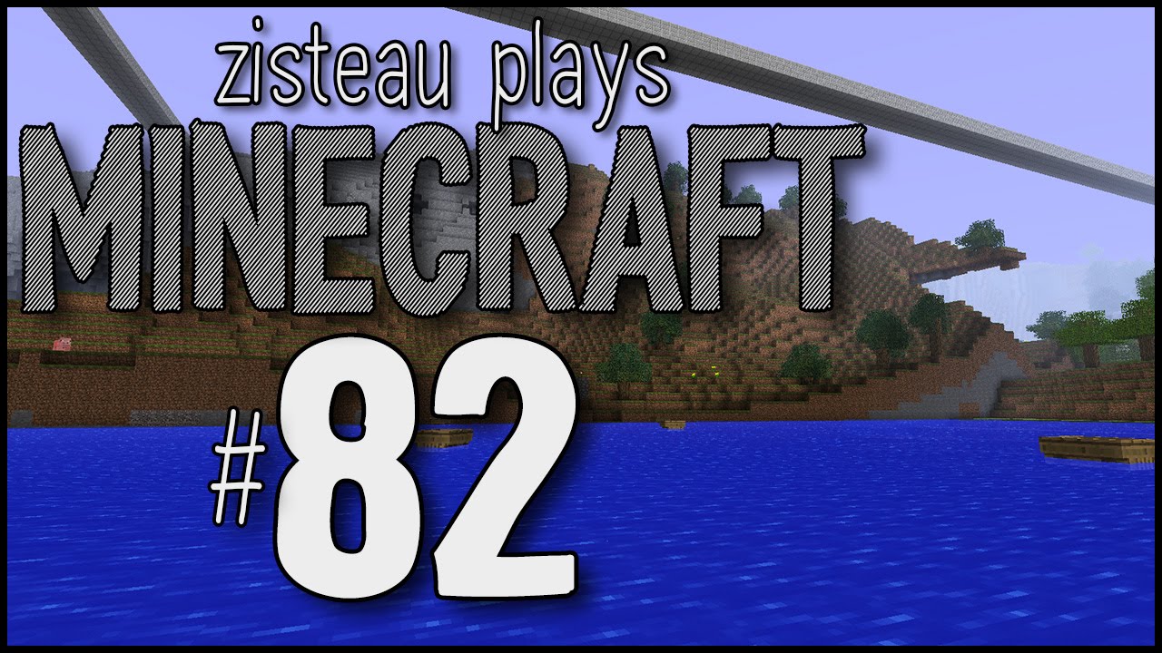 Zisteau Plays Minecraft #82 - ZUD Switch - Beta 1.7 - YouTube