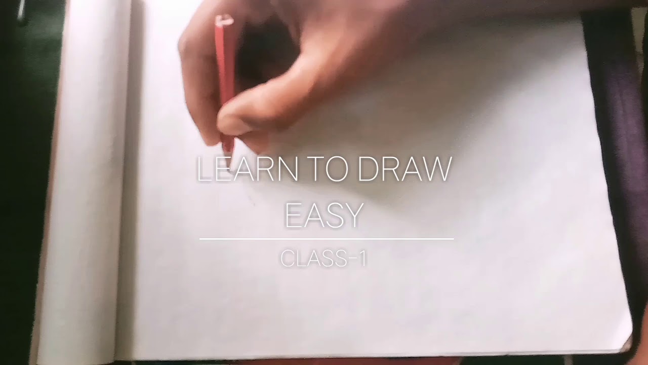 learn to draw easily class-1 - YouTube