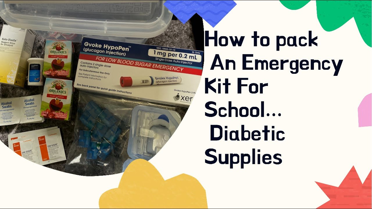 Emergency Supply Kit For School..T1 Diabetes - YouTube